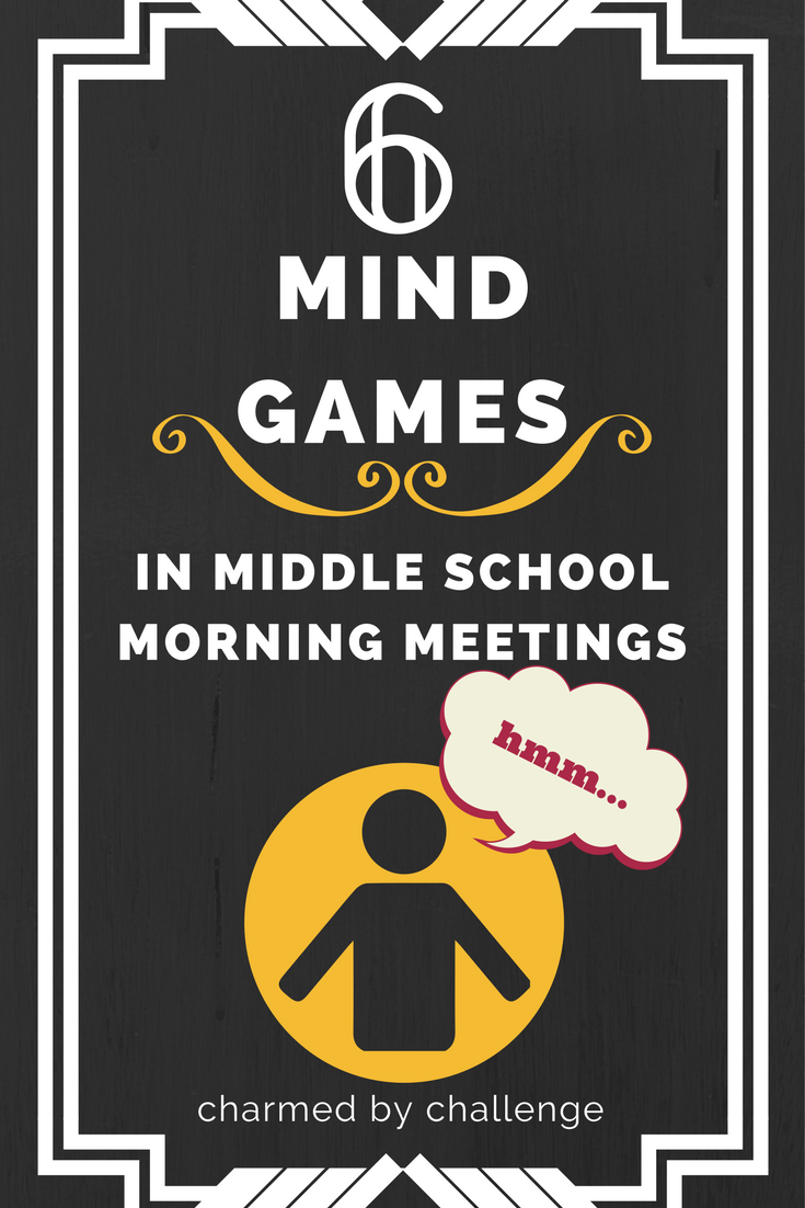 6 Mind Games for Middle Schoolers – Charmed by Challenge