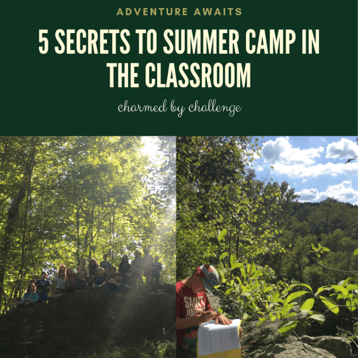 5 Secrets to Make Your Classroom Feel Like Summer Camp – Charmed by ...